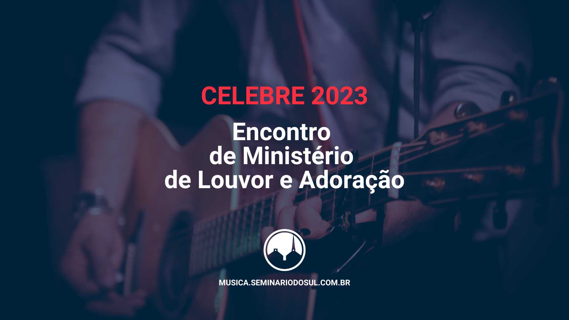 Encontro de Ministério de Louvor - Faculdade Batista do RJ | Seminário ...